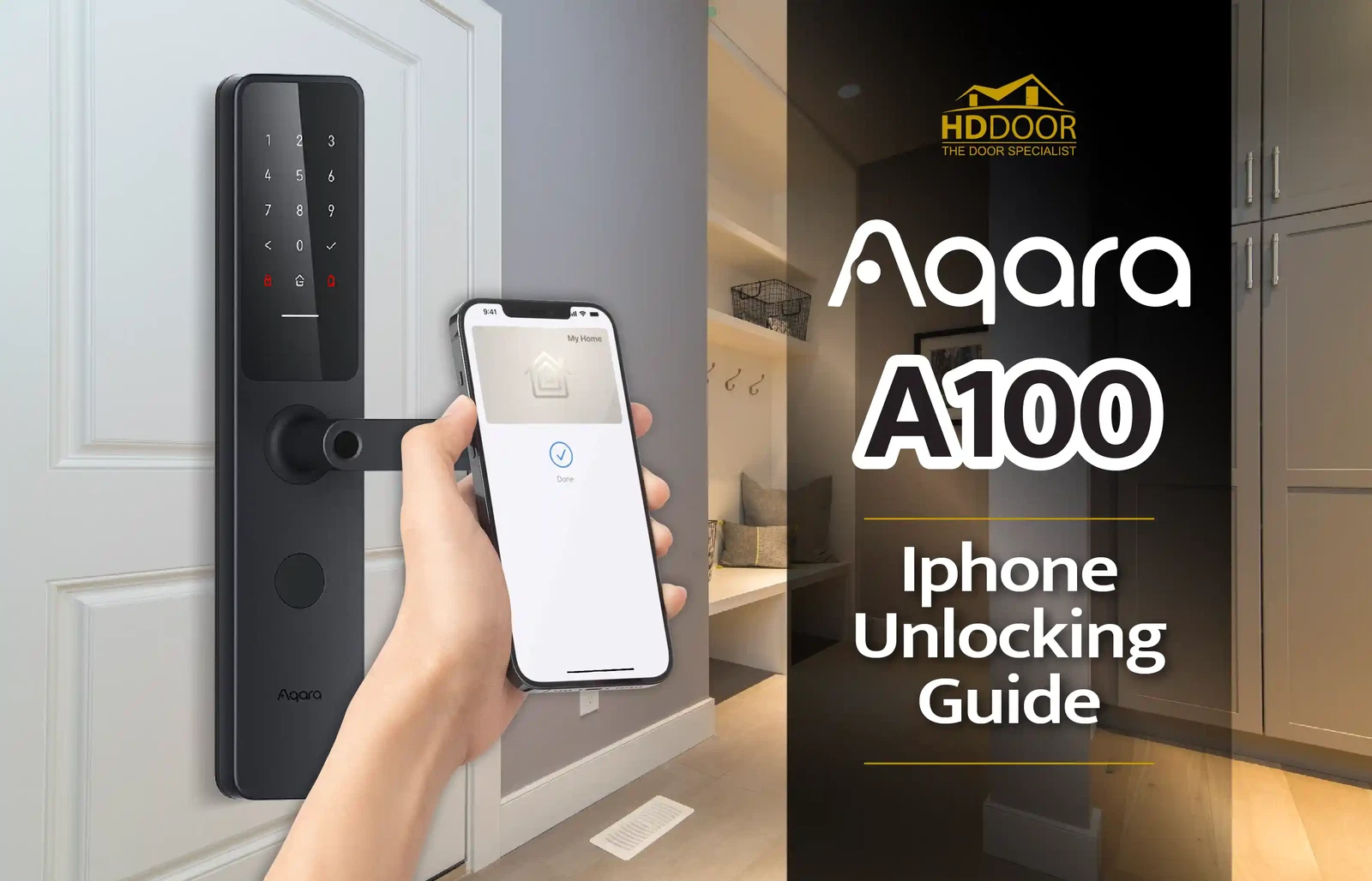 Step by Step Guide: Unlock the Aqara A100 with Your iPhone